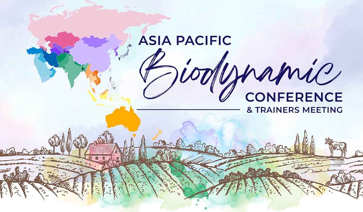Asia Pacific Biodynamic Conference and Trainers meeting